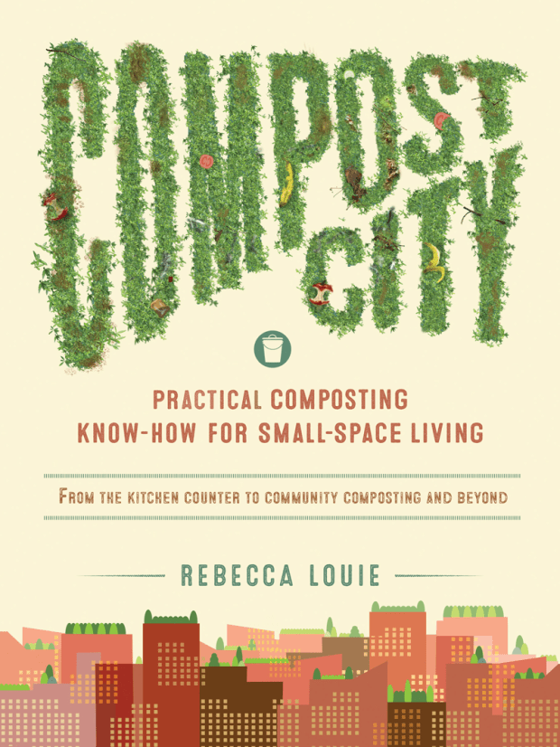 The Book on Composting: Compost City! – The Compostess